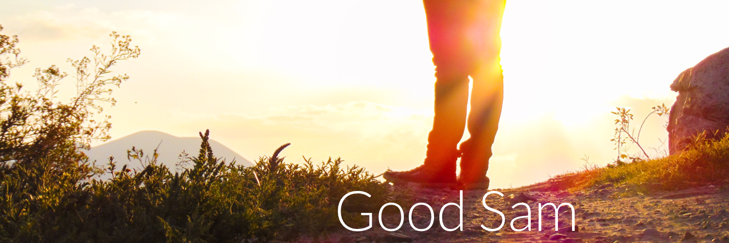 Good Sam | Life To The Fullest